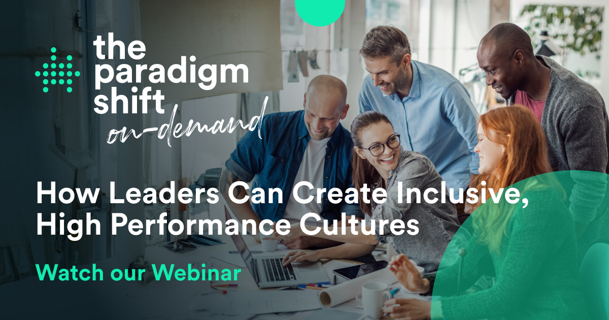On-demand Webinar - How Leaders Can Create Inclusive, High Performance ...